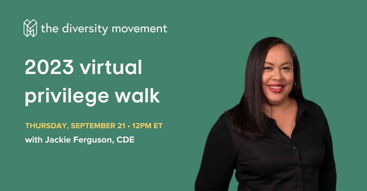 https://landing.thediversitymovement.com/2023-virtual-privilege-walk ...