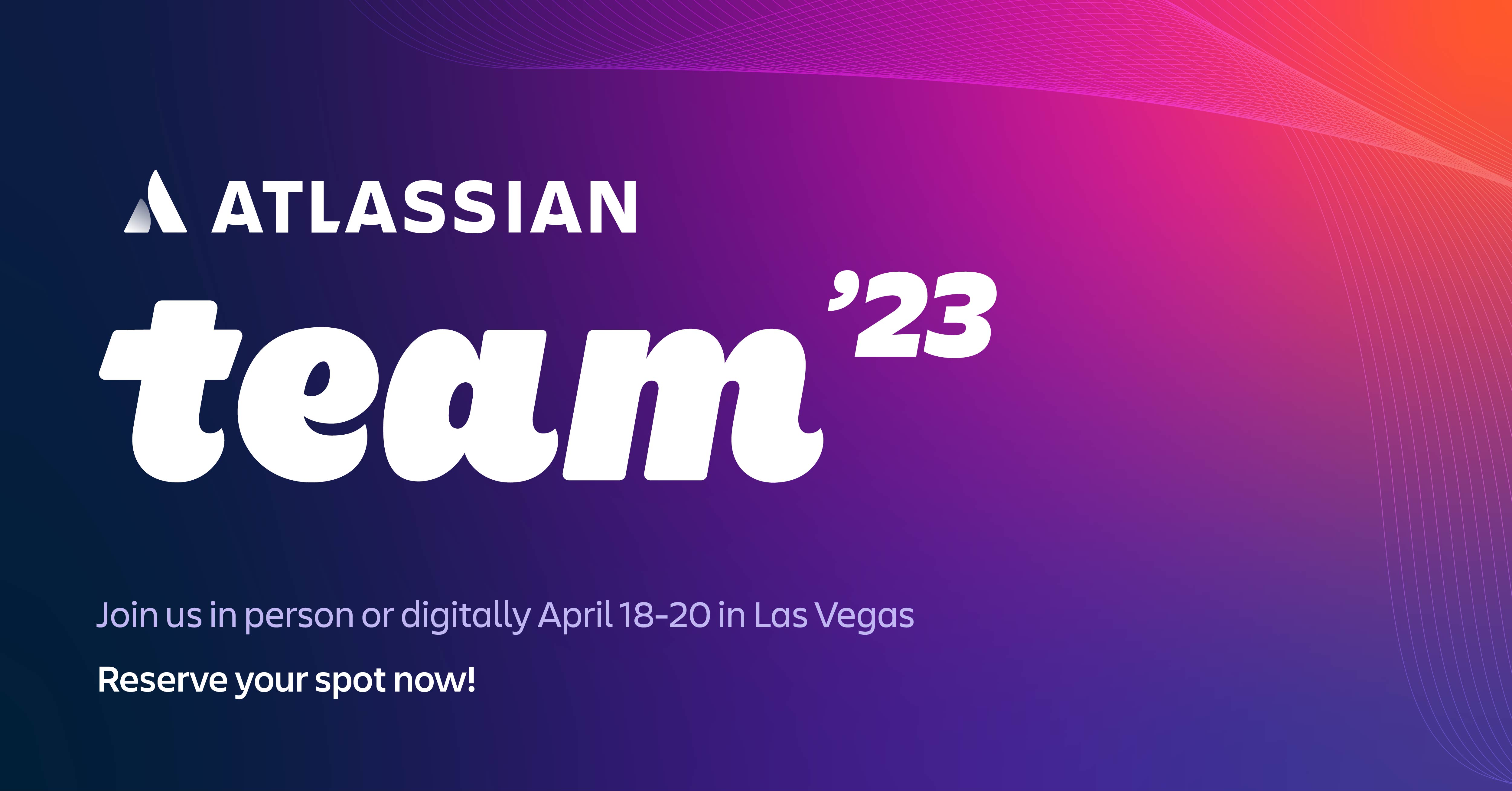 https://events.atlassian.com/team23?ref=Team_23&utm_source=Ingo_general ...